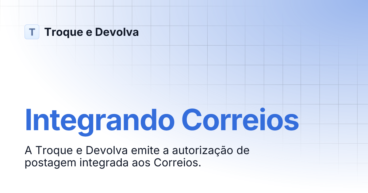Integrando Correios | Troque e Devolva